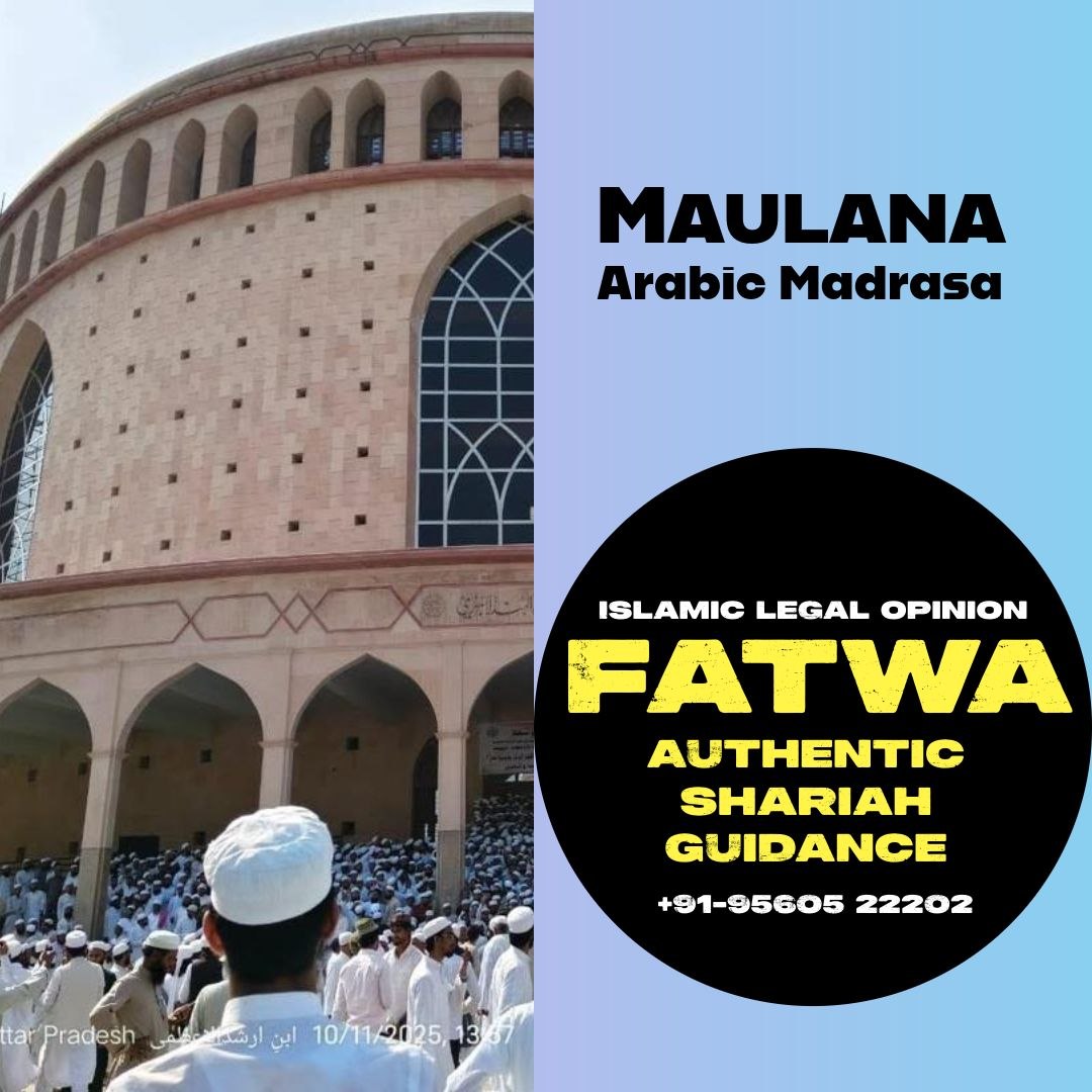 Islamic Legal Opinion (Fatwa) – Authentic Shariah Guidance by Maulana ...